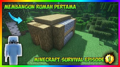 Mulai Dari Awal Lagi Minecraft Survival Indonesia Episode 1 YouTube