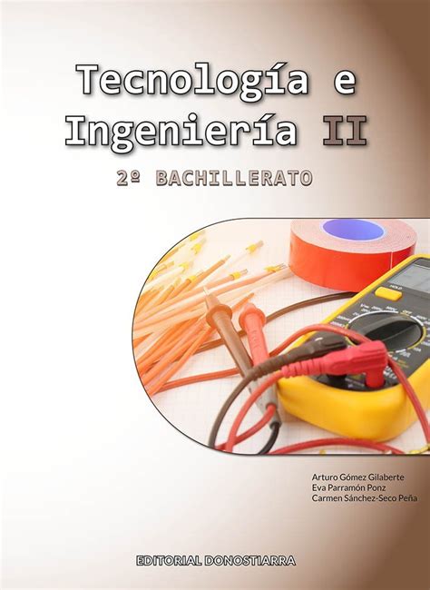 978 84 7063 705 6 Tecnología e Ingeniería II 2º Bachillerato