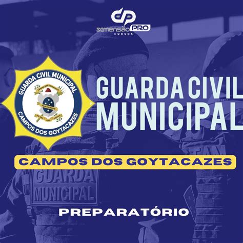Curso Preparatório para o Concurso da Guarda Civil Municipal de Campos