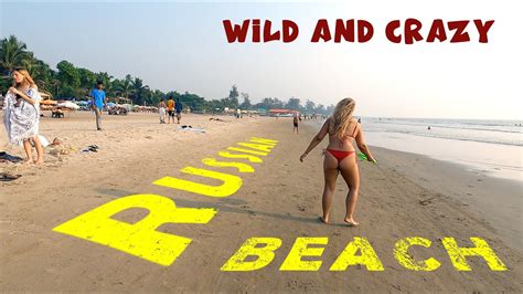Russian Beach In Goa Full Wild And Crazy Arambol Beach Goa Travel