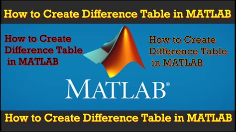 How To Make Difference Table In Matlab Youtube
