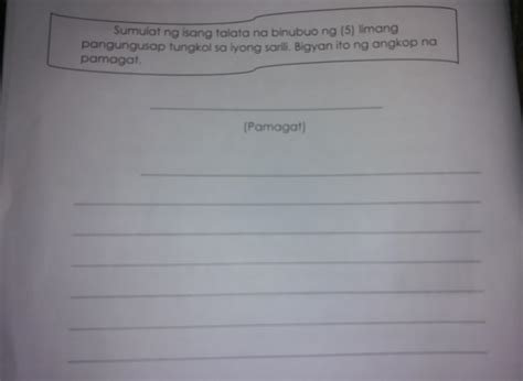 2 Sumulat Ng Isang Talata Na Binubuo Ng 5 Na Pangungusap Tungkol Sa