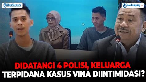 Keluarga Sudirman Terpidana Kasus Vina Didatangi Polisi Pengacara