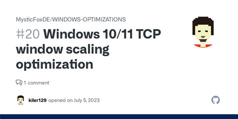Windows 10 11 TCP Window Scaling Optimization Issue 20 MysticFoxDE