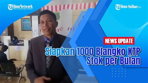 Disdukcapil Pasangkayu Siapkan 1000 Blangko KTP Stok Per Bulan YouTube
