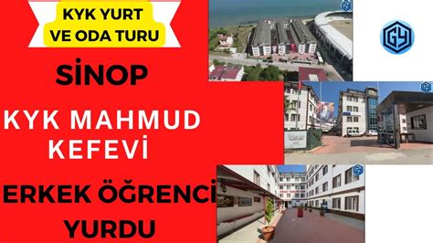 Kyk Yurt Ve Oda Turu Sinop Kyk Mahmud Kefevi Erkek Renci Yurdu