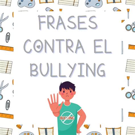 Lemas Contra El Bullying Para Niños