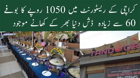 Best Buffet In Karachi Biggest Hi Tea Buffet In Karachi Plus