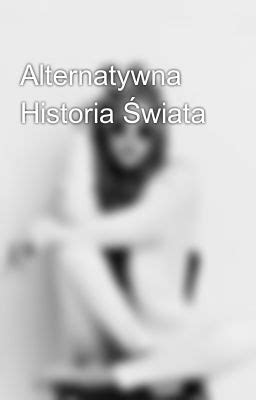 Alternatywna Historia Świata SNSD GG4EVA Wattpad