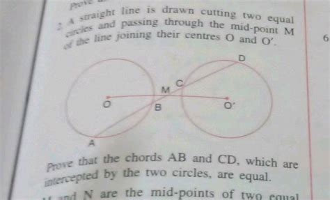 L And M Are The Mid Points Of Two Equal Chords AB And CD And O Is The