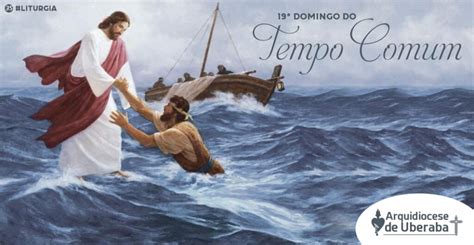 19º Domingo do Tempo Comum Arquidiocese de Uberaba