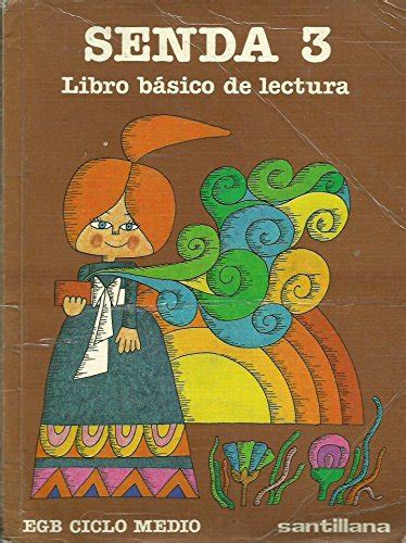 Senda 3 Libro De Lectura 3 Egb Ciclo Medio 9788429419627 IberLibro