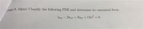 solved classify the following pde and determine its