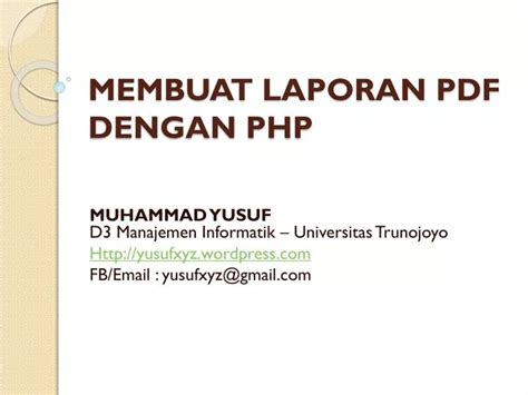 ppt membuat laporan pdf dengan php powerpoint presentation free download id 4359412