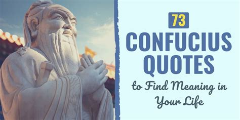 73 Confucius Quotes To Find Meaning In Your Life OrgoneGenerators
