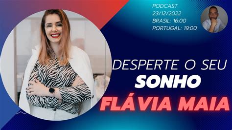 FLÁVIA MAIA DESPERTE O SEU SONHO PORTUGAL Profissão Mundo 02