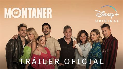 Los Montaner Tráiler Oficial Disney YouTube