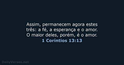 1 Coríntios 13 13 Versículo da Bíblia NVI DailyVerses net