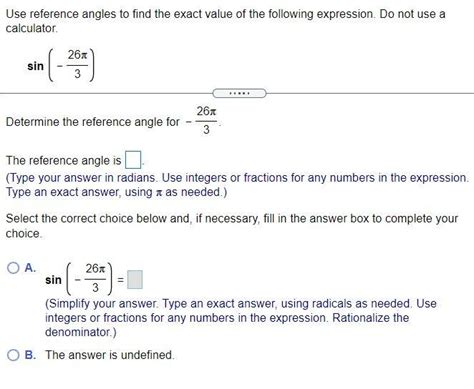 Solved Use Reference Angles To Find The Exact Value Of The Chegg