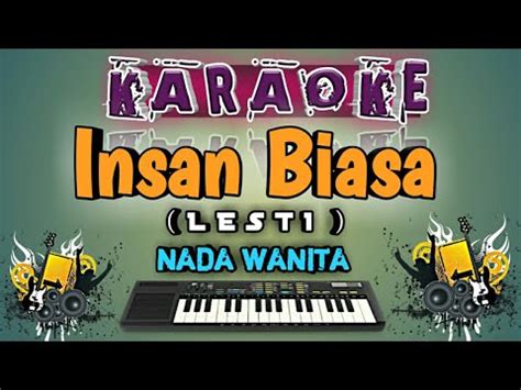 Insan Biasa Lesti Karaoke Terbaru YouTube