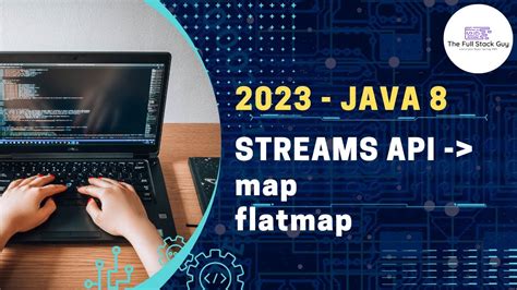 2023 Latest Java 8 Streams Map Flatmap YouTube