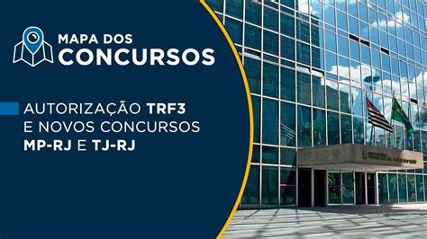 Concurso TRF3 e novo edital MP RJ são destaques YouTube