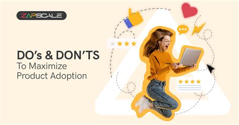 Dos And Donts To Maximize Product Adoption With Key Metrics