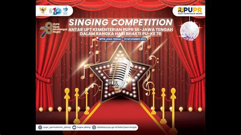 Lomba Menyanyi Antar UPT Kementerian PUPR Wilayah Jawa Tengah YouTube