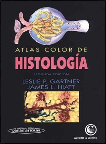 Atlas Color De Histologia Gartner Pdf