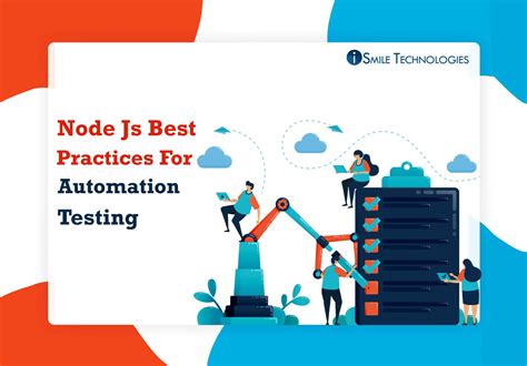 Node Js Best Practices For Automation Testing ISmile Technologies