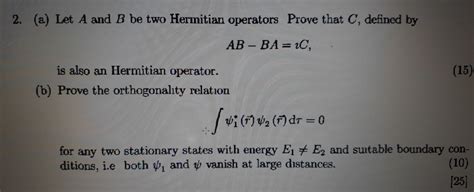 solved 2 a let a and b be two hermitian operators prove