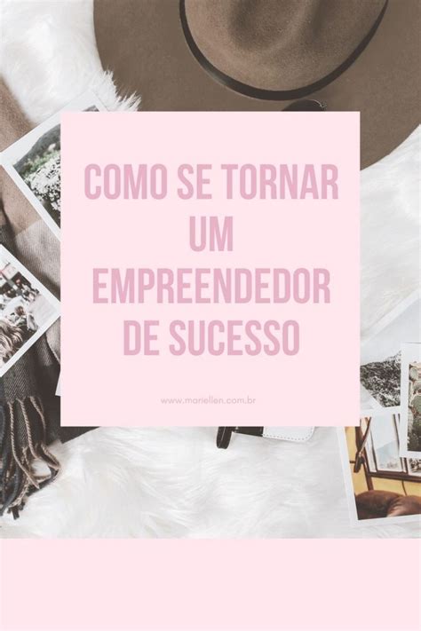 Pin Em Empreendedorismo Feminino