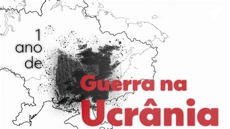1 ano de guerra na Ucrânia entenda as diferentes fases da invasão