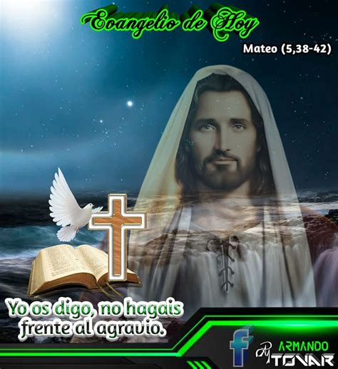 Evangelio De Hoy Lunes 15 De Junio De 2020 Mateo 5 38 42 Jesus