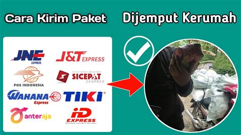CARA KIRIM PAKET LEWAT J T JNE TERDEKAT BARANG DI JEMPUT KERUMAH