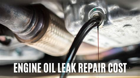 Engine Oil Leak Repair Cost In 2024 How Much To Fix