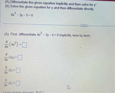 solved a differentiate the given equation implicitly and