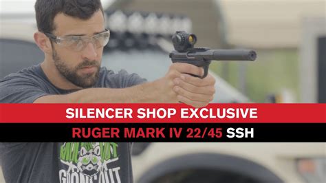 The Best Suppressed Pistol Ruger Mark Iv Ssh Silencer Shop Host W