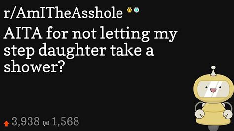 Aita For Not Letting My Step Daughter Take A Shower Youtube