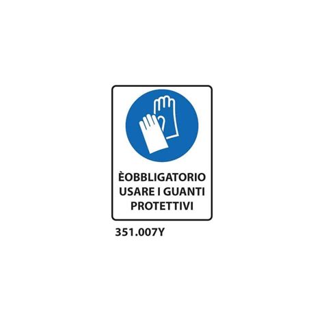 Cartello di obbligo È obbligatorio usare i guanti protettivi Dixon