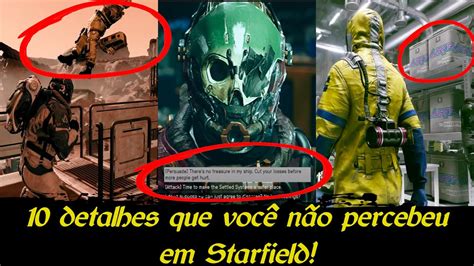 Coisas Que Voc N O Percebeu Em Starfield Alguns Detalhes