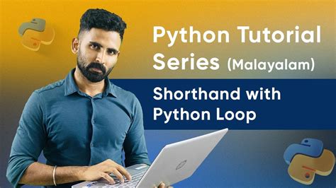 part 43 shorthand with python loops python malayalam tutorial series youtube