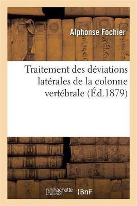 Traitement Des D Viations Lat Rales De La Colonne Vert Brale Alphonse