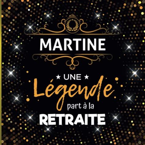 Une légende part à la retraite Martine Livre d Or Retraite Femme