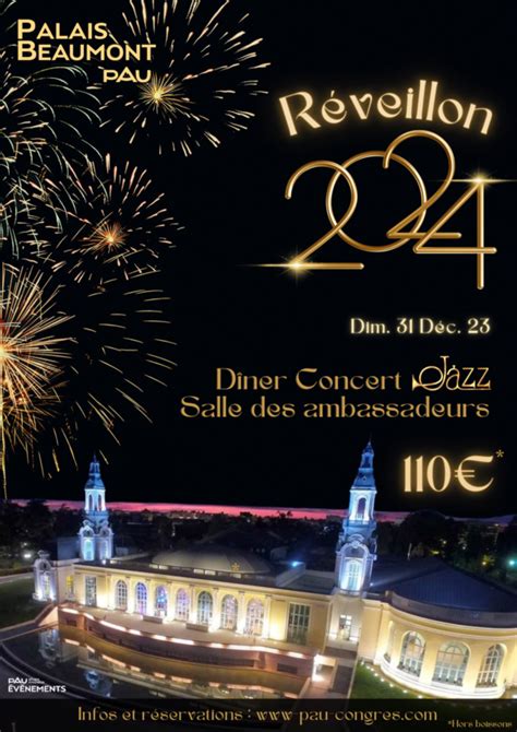 Réveillon 2024 Le Palais des Congrés