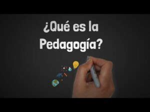 Qu Es Y Qu Estudia La Pedagog A Todo Lo Que Debes Saber