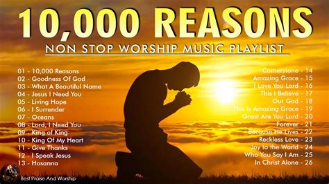 Best Christian Songs 2024 Non Stop Worship Music Playlist 10 000