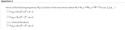 solved which of the given sequences{an} is a solution to the