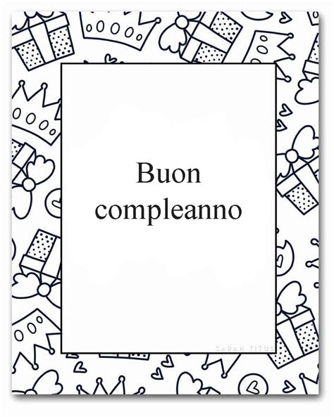 Disegni Di Buon Compleanno Da Colorare Stampa Biglietto Di Auguri