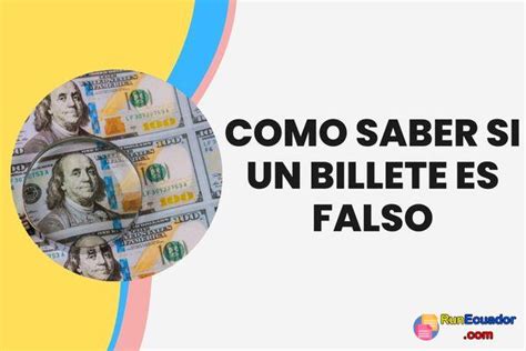 Como Saber Si Un Billete Es Falso